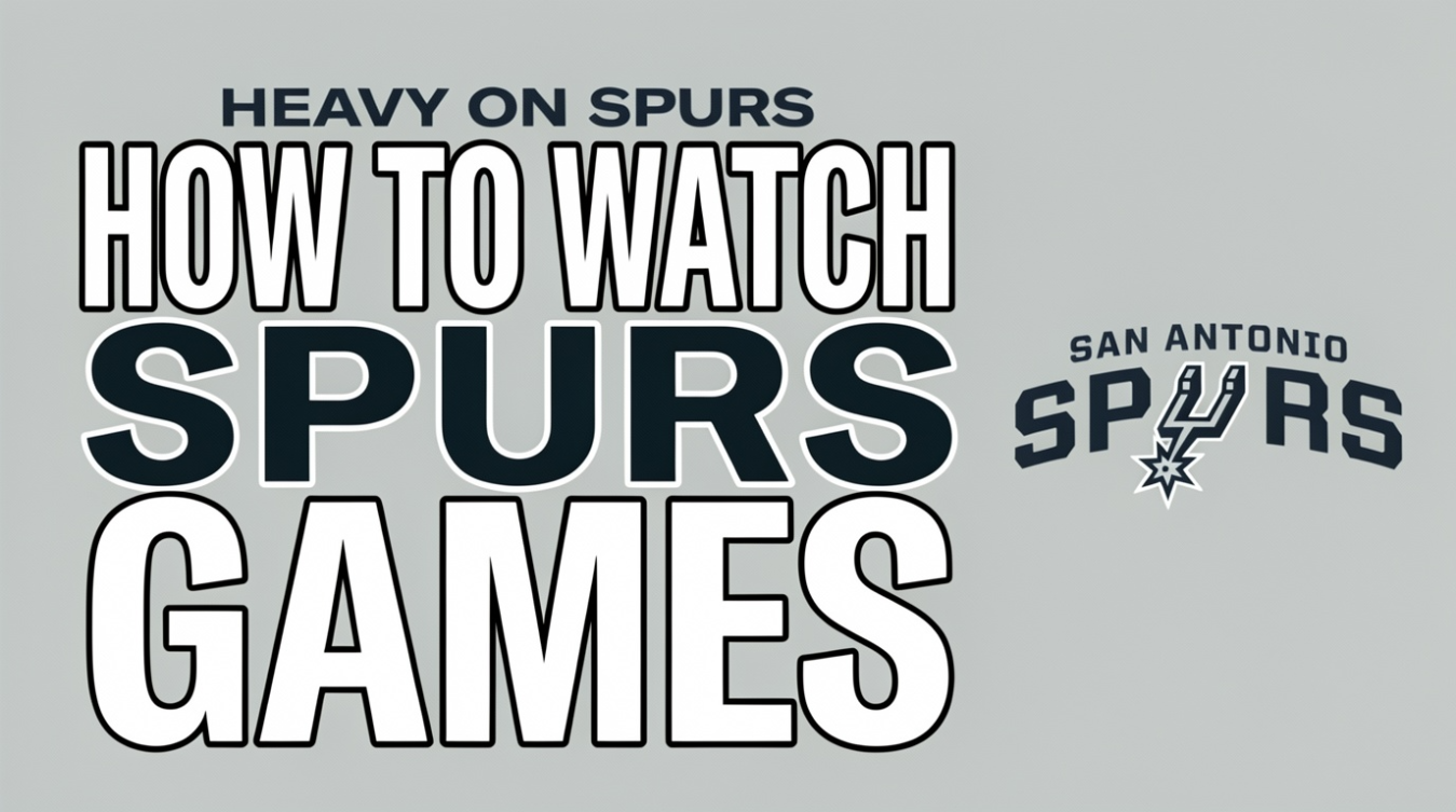 Cómo ver los partidos de los Spurs sin cable en 2026 - Heavy Sports